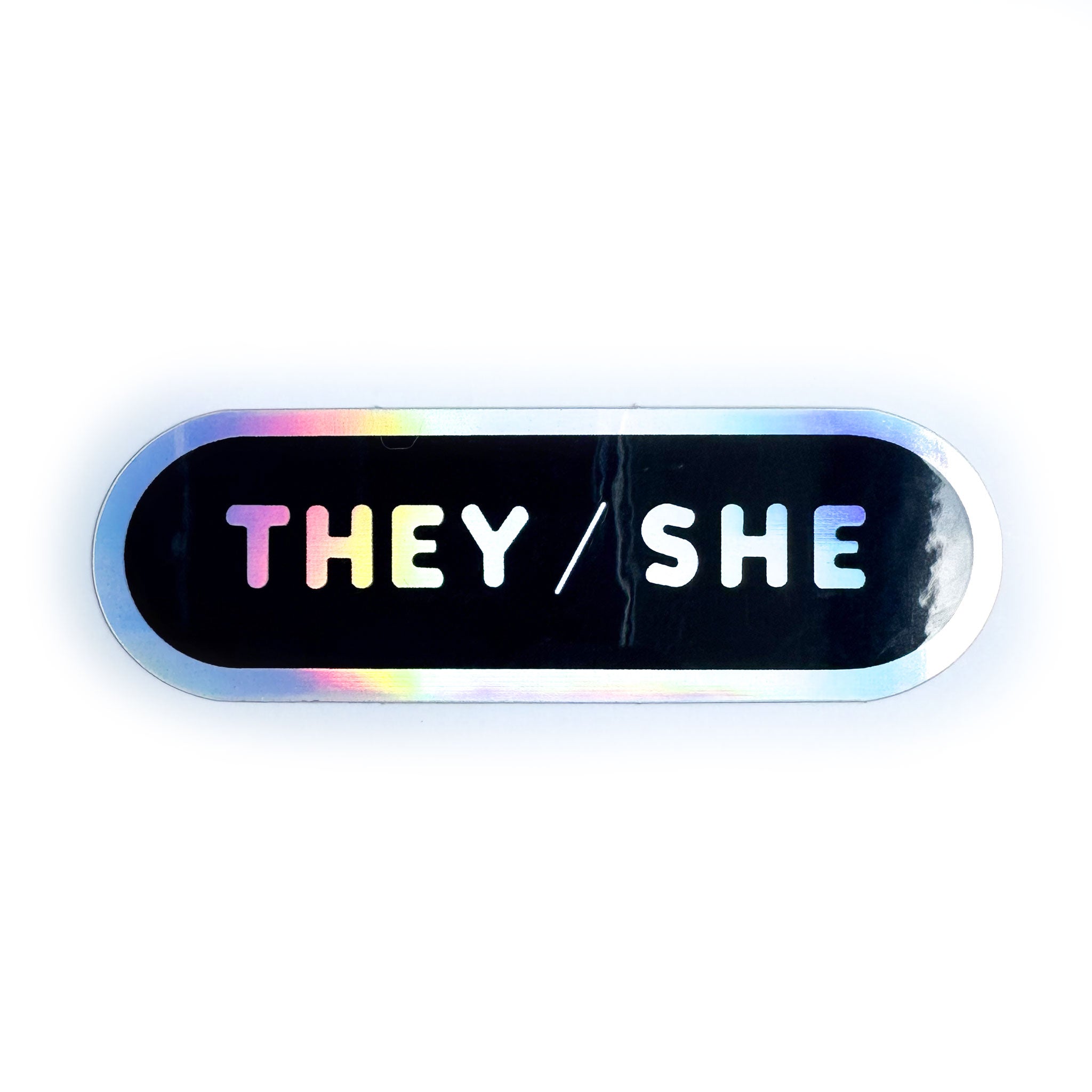 They/She Pronoun Plaque Holographic Sticker – Kitty With A Cupcake